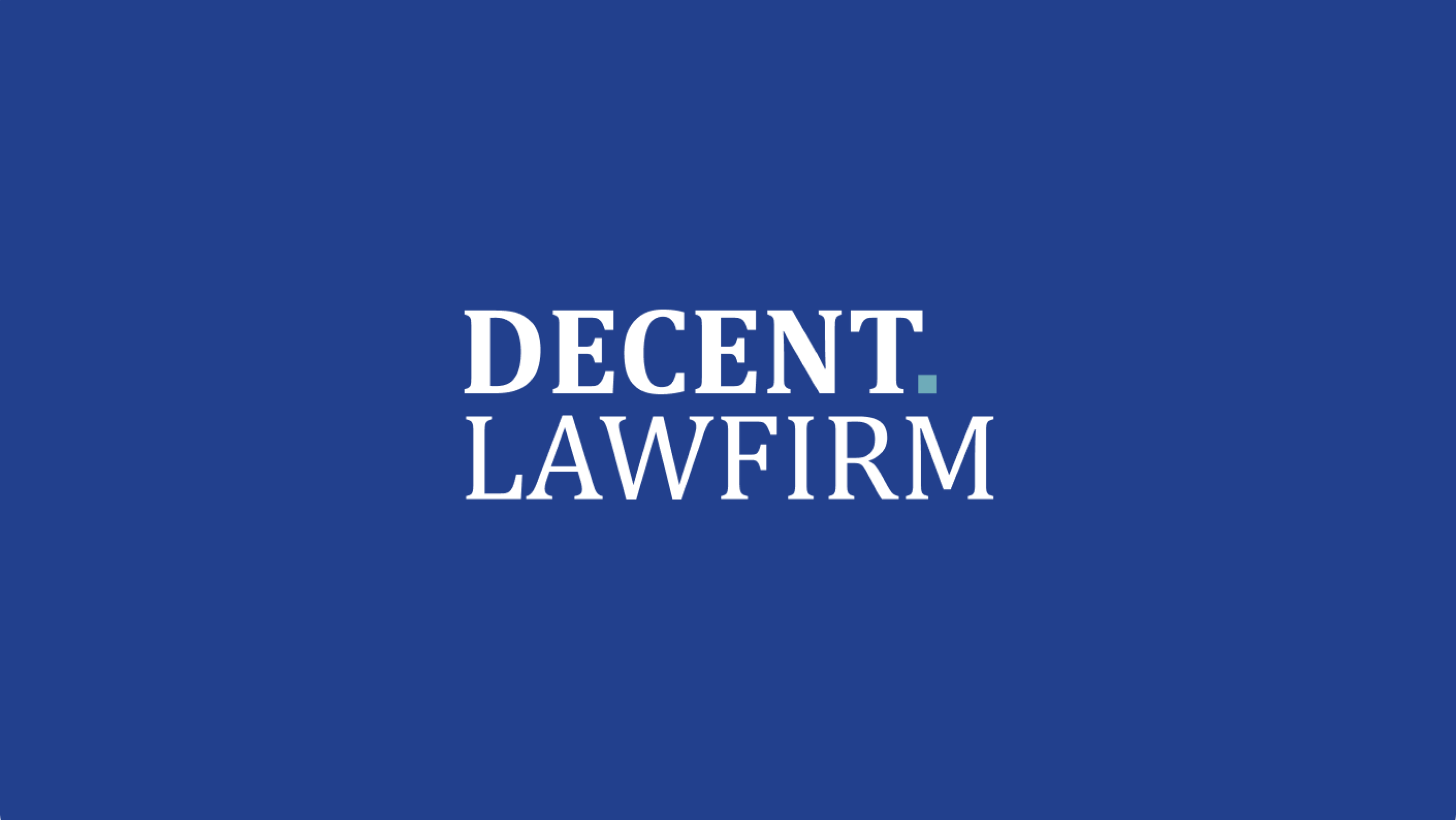 Decent Lawfirm - Decent Law Firm